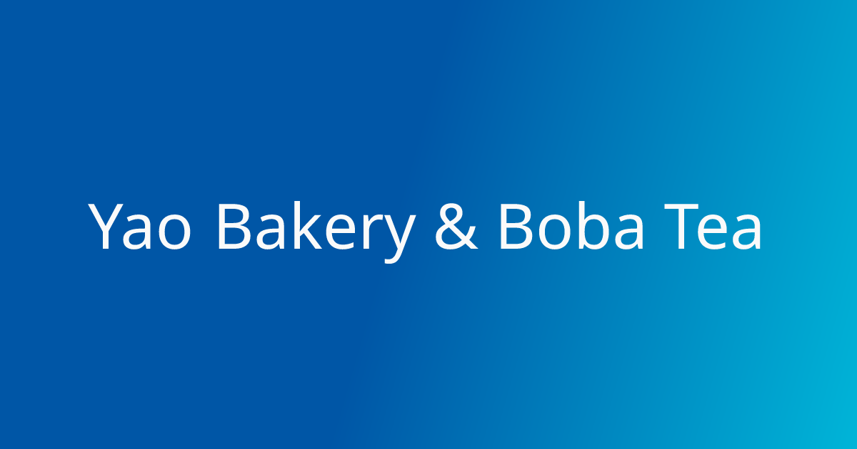 Best Tea, Coffee in West Jordan, UT | Yao Bakery & Boba Tea | Order Online